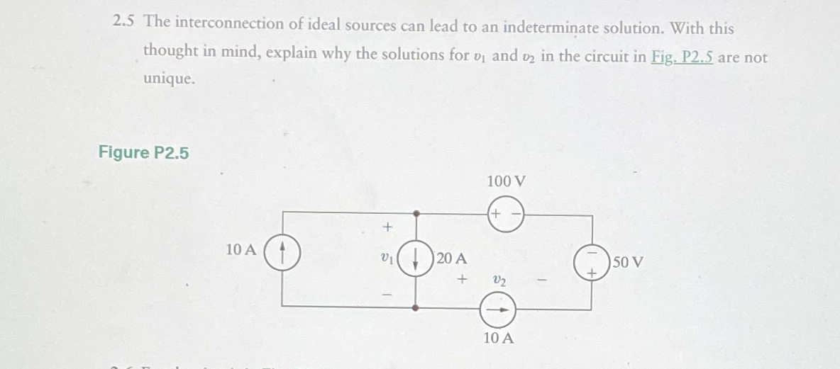 Solved 2.5 ﻿The interconnection of ideal sources can lead to | Chegg.com