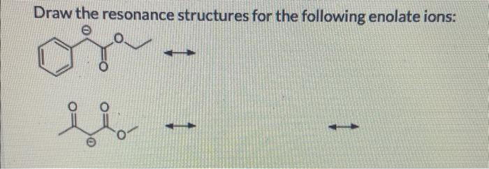 Solved Draw the resonance structures for the following | Chegg.com