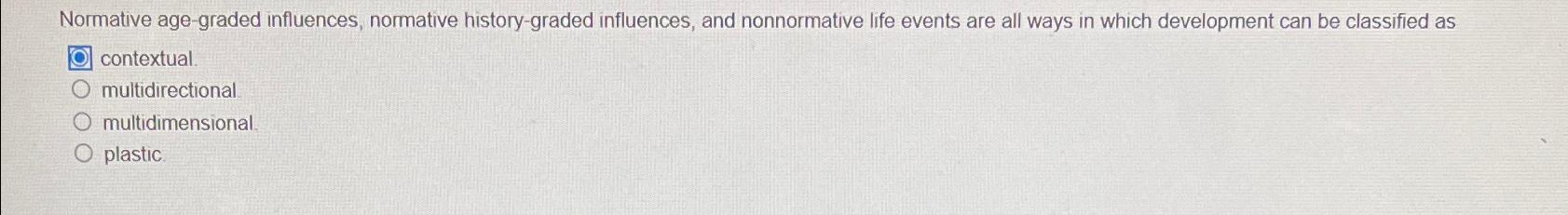Solved Normative age-graded influences, normative | Chegg.com