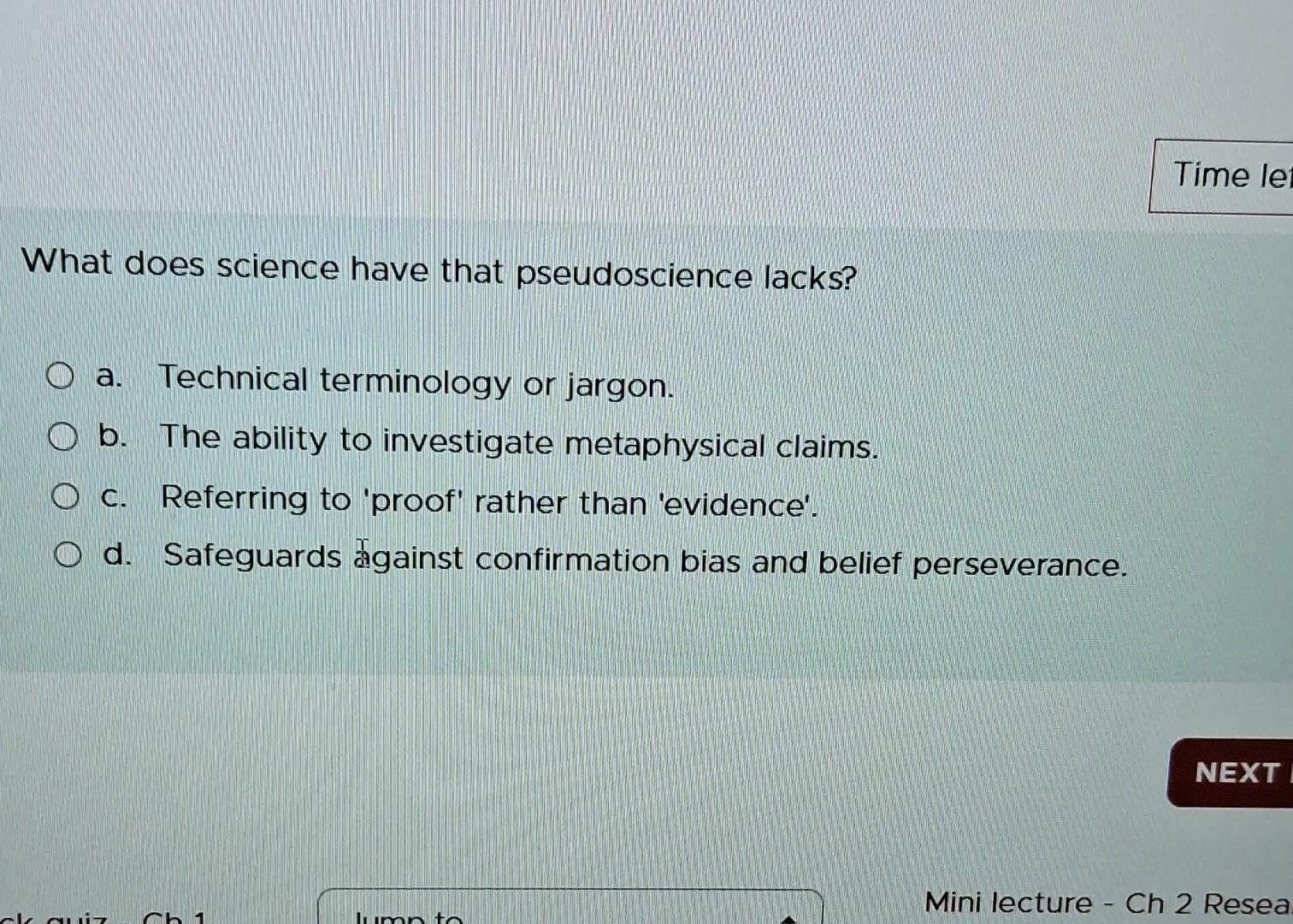 Solved What does science have that pseudoscience lacks? a. | Chegg.com