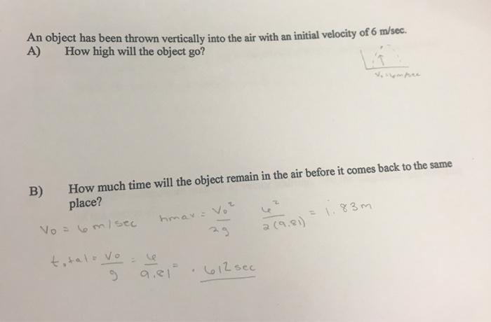 Solved an object have been thrown vertically into the air | Chegg.com