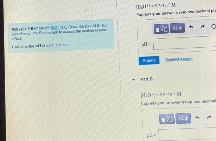 Solved [H3O+]=5.7×10−8M Express your answer using two | Chegg.com