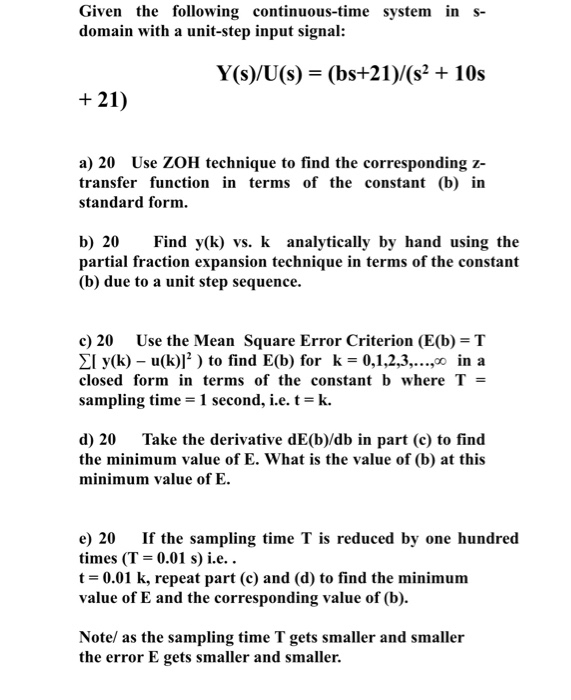 Given the following continuous-time system in s- | Chegg.com