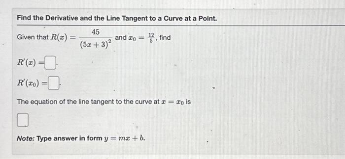 Solved Given that R(x)=(5x+3)245 and x0=512, find R′(x)= | Chegg.com