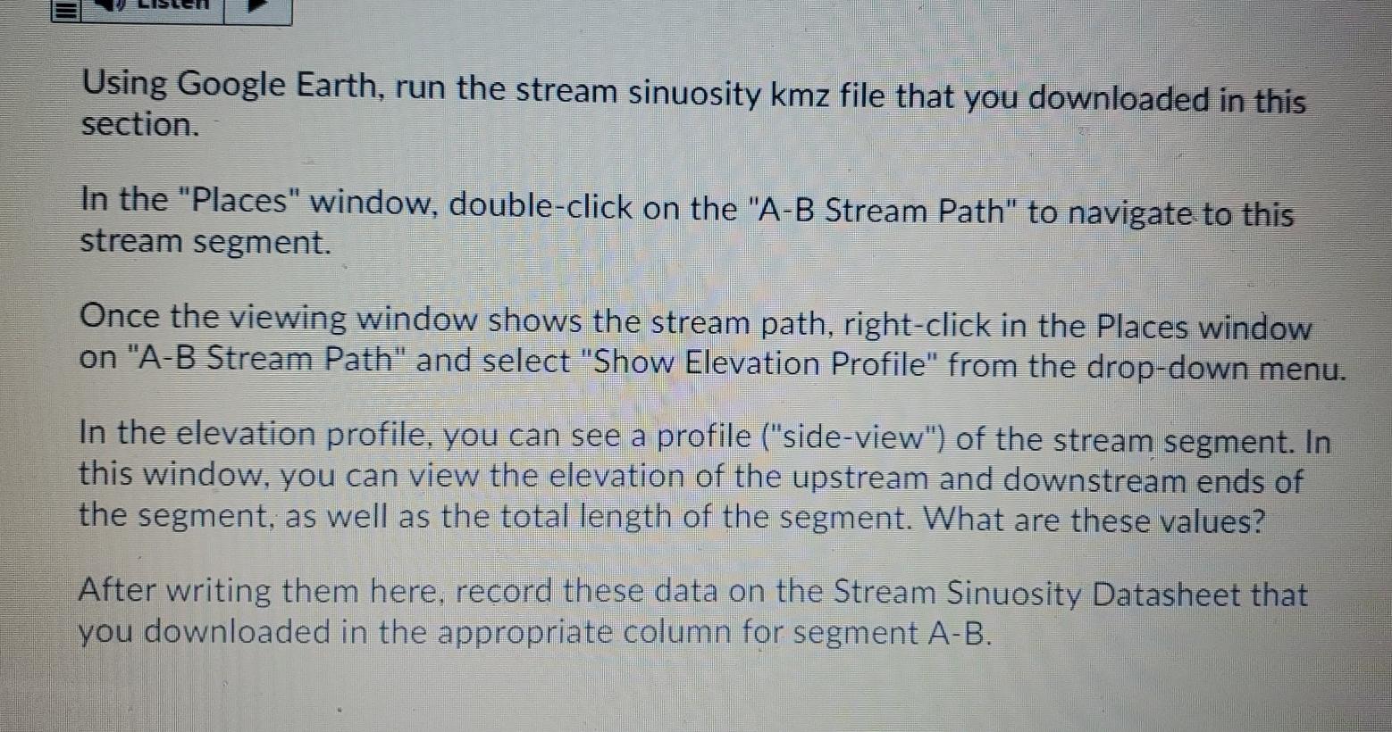 Using Google Earth, run the stream sinuosity kmz file | Chegg.com