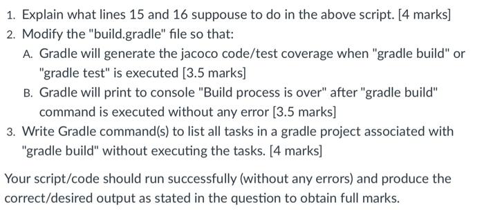 Solved 1 Consider the following "build.gradle" file in your | Chegg.com