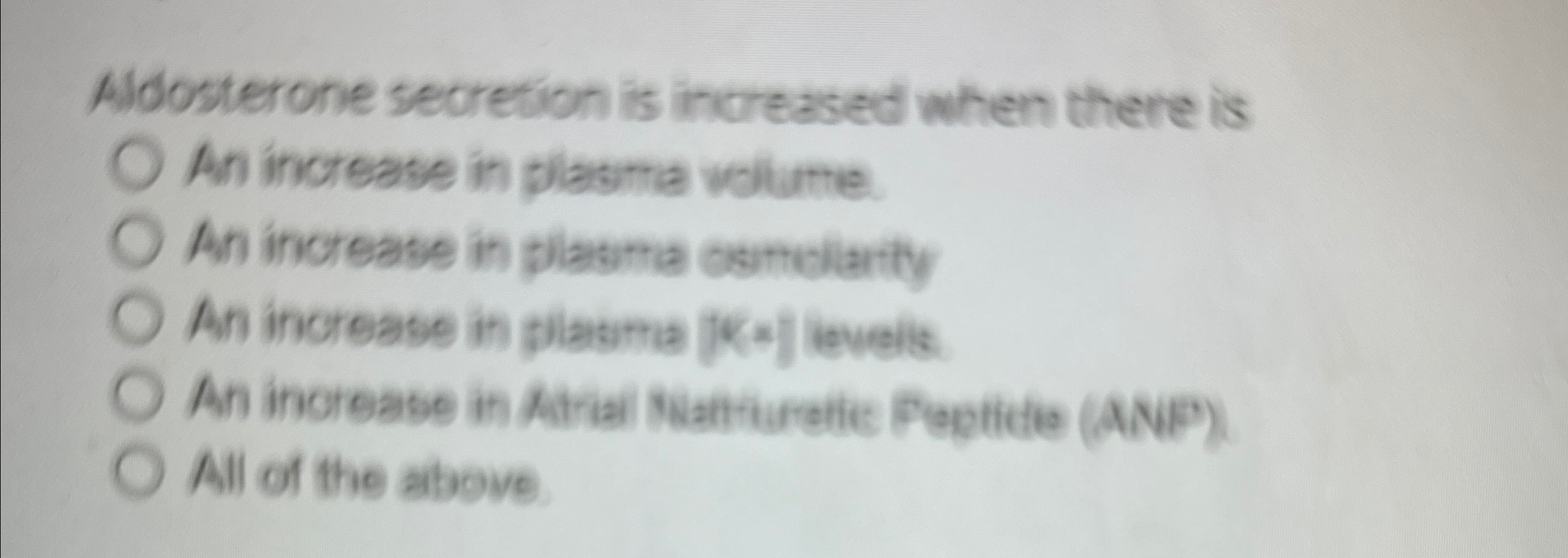 Solved Aldosterone secretion is increased when there isAn | Chegg.com