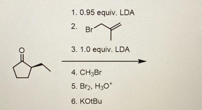 Solved 1. 0.95 equiv. LDA | Chegg.com