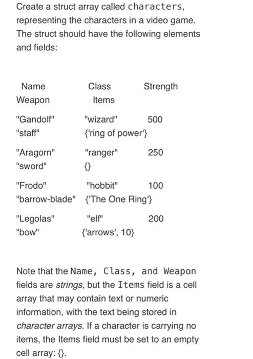 Solved Create a struct array called characters, representing | Chegg.com Solved Create a struct array called characters, representing | Chegg.com