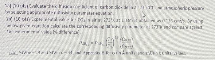 Solved 1a) (10 pts) Evaluate the diffusion coefficient of | Chegg.com