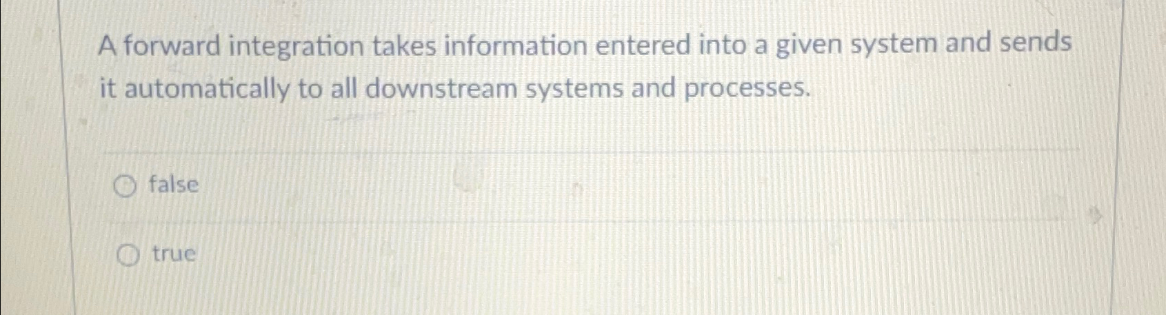 Solved A forward integration takes information entered into | Chegg.com