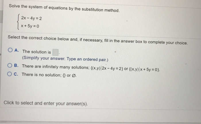 Solved Solve the system by either the addition method or the | Chegg.com