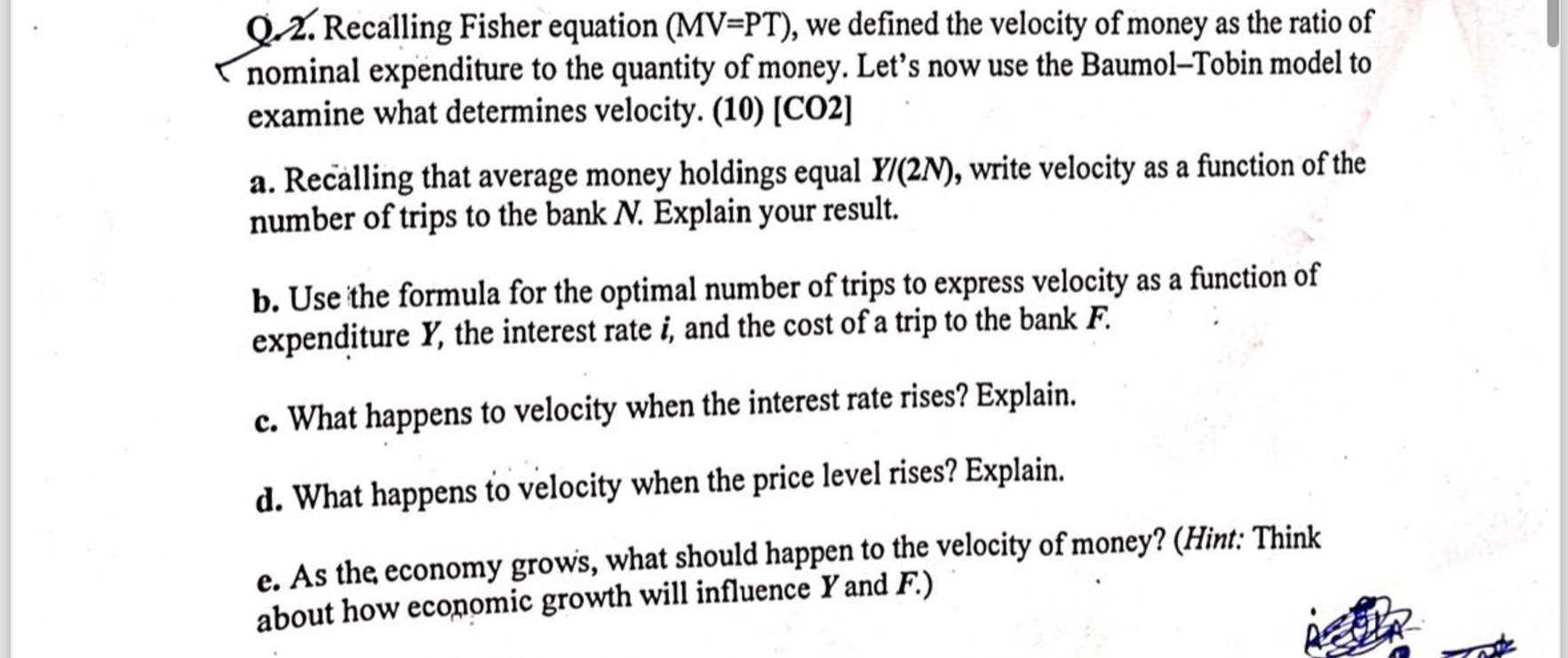 Solved Q. 2. ﻿Recalling Fisher equation ( MV=PT ), ﻿we | Chegg.com