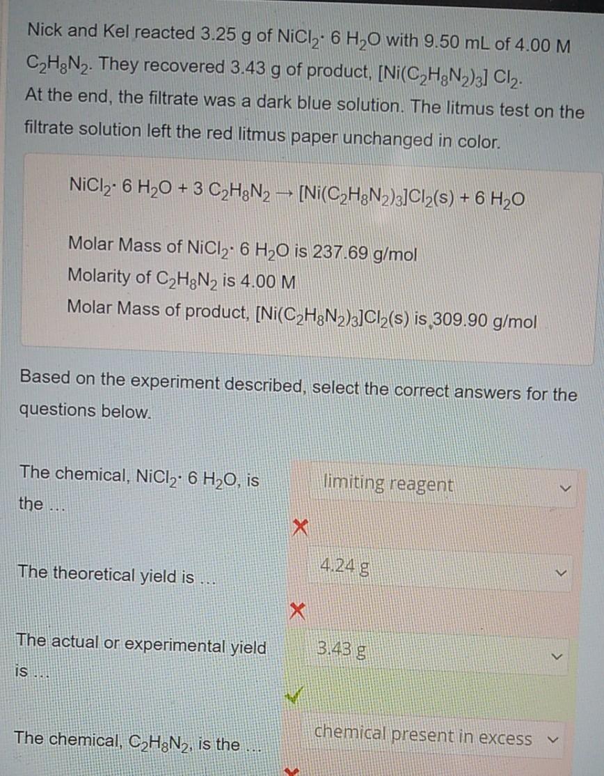 Solved Nick and Kel reacted 3.25 g of NiCl2: 6 H2O with 9.50 | Chegg.com