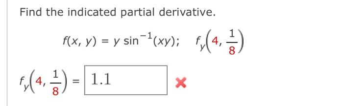 Solved Find the indicated partial derivative. | Chegg.com