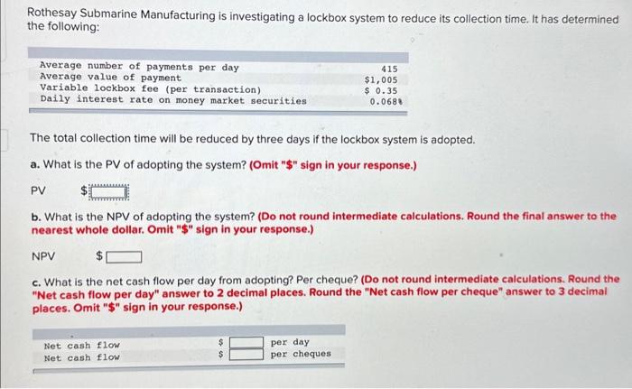 Solved Rothesay Submarine Manufacturing is investigating a | Chegg.com