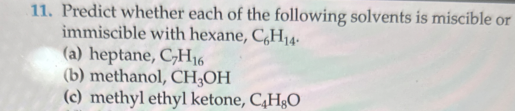 High Quality SOLUTION Predict whether each of the following solvents is | Chegg.com