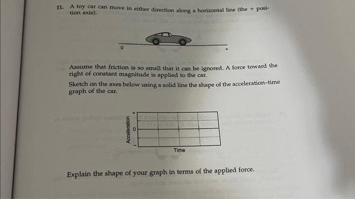 Solved 11. A toy car can move in either direction along a | Chegg.com