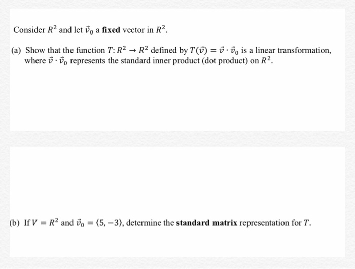 Solved Consider 𝑅2 and let 𝑣⃗0 be a fixed vector in | Chegg.com