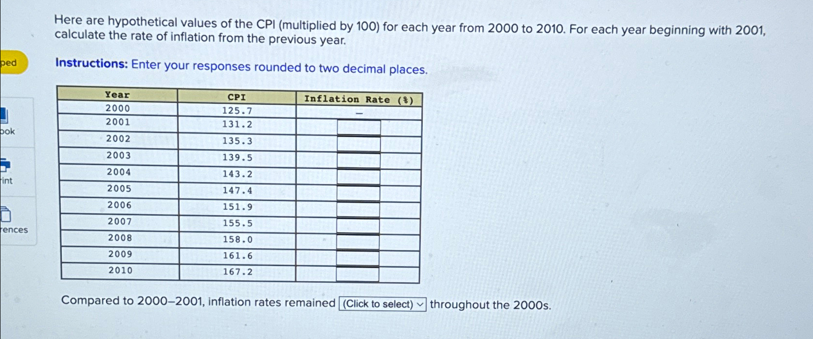 Solved Here are hypothetical values of the CPI (multiplied | Chegg.com