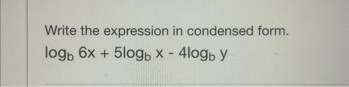 Solved Write the expression in condensed form. | Chegg.com