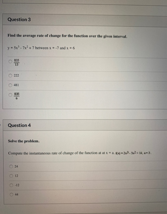 Solved Question 3 Find the average rate of change for the | Chegg.com