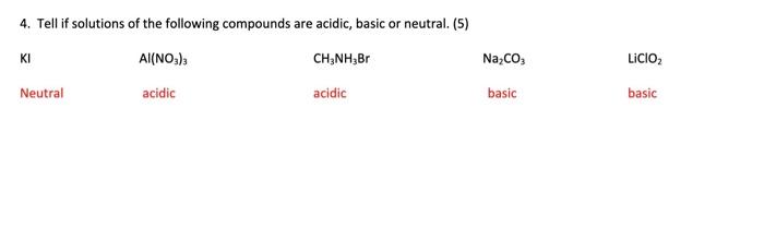 Solved 4. Tell if solutions of the following compounds are | Chegg.com