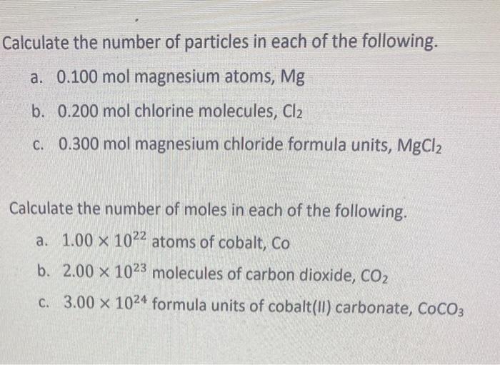 Solved Calculate the number of particles in each of the | Chegg.com