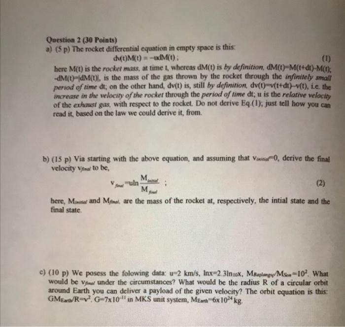 Solved Question 2 (30 Points) a) (5p) The rocket | Chegg.com