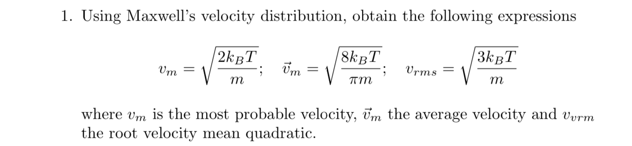 Using Maxwell's velocity distribution, obtain the | Chegg.com