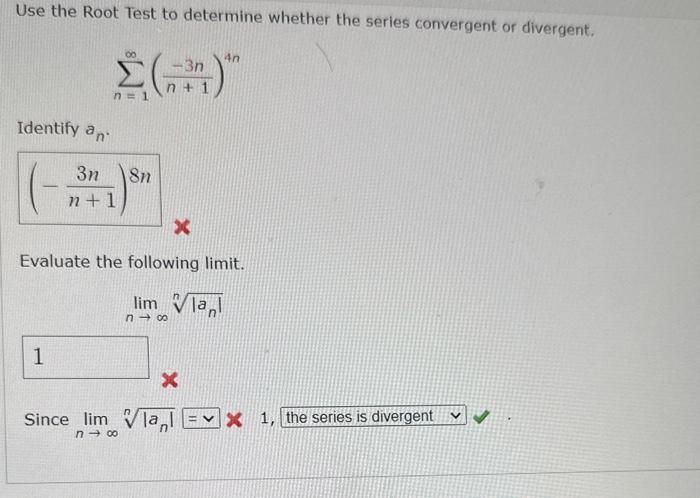 Solved Use the Root Test to determine whether the series | Chegg.com