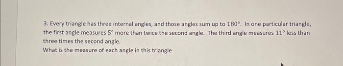 Solved 3. Every triangle has three internal angles, and | Chegg.com