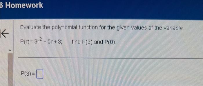 Solved Evaluate the polynomial function for the given values | Chegg.com