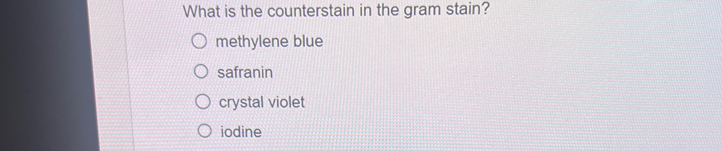 Solved What is the counterstain in the gram stain?methylene | Chegg.com