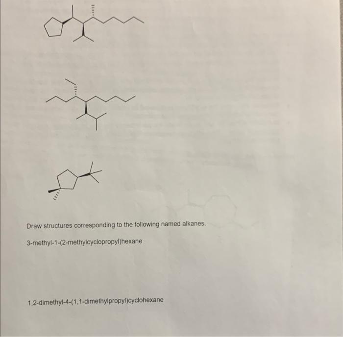 Solved +*+11 Draw structures corresponding to the following | Chegg.com