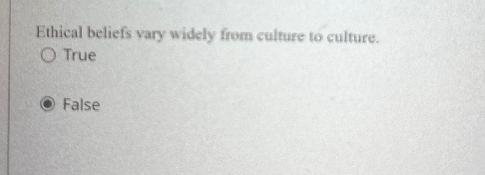 Solved Ethical beliefs vary widely from culture to | Chegg.com