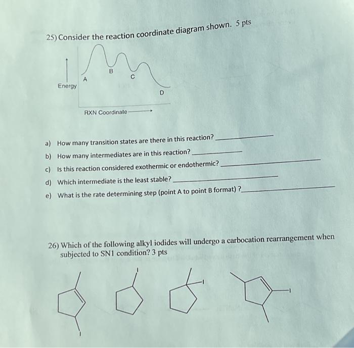Solved 25) Consider the reaction coordinate diagram shown. | Chegg.com Solved 25) Consider the reaction coordinate diagram shown. | Chegg.com