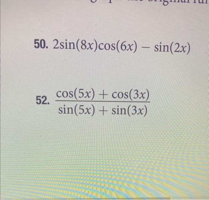 Solved 2sin(8x)cos(6x)−sin(2x) | Chegg.com
