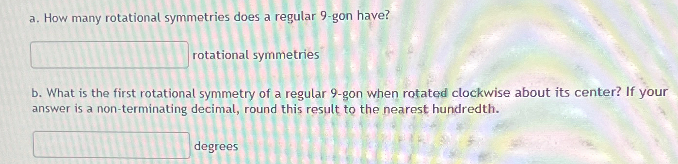 Solved a. ﻿How many rotational symmetries does a regular | Chegg.com