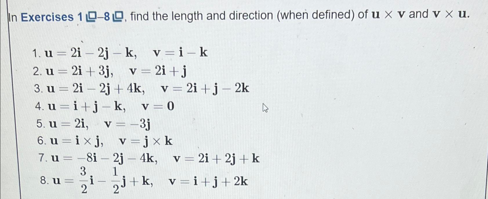 Solved In Exercises 1 므-8 므, ﻿find the length and direction | Chegg.com