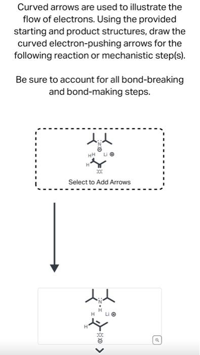Solved Curved arrows are used to illustrate the flow of | Chegg.com