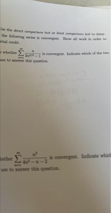 Use The Direct Comparison Test Or Limit Comparison