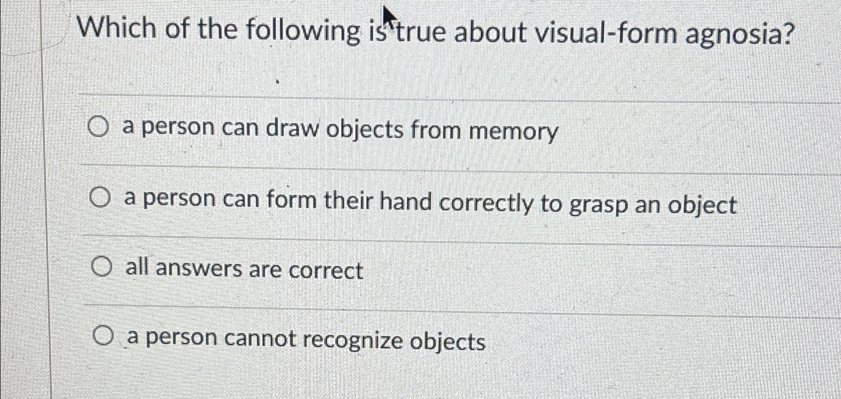 Solved Which of the following istrue about visual-form | Chegg.com
