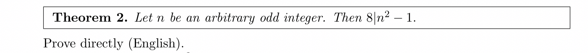 Solved Theorem 2. ﻿Let n ﻿be an arbitrary odd integer. Then | Chegg.com