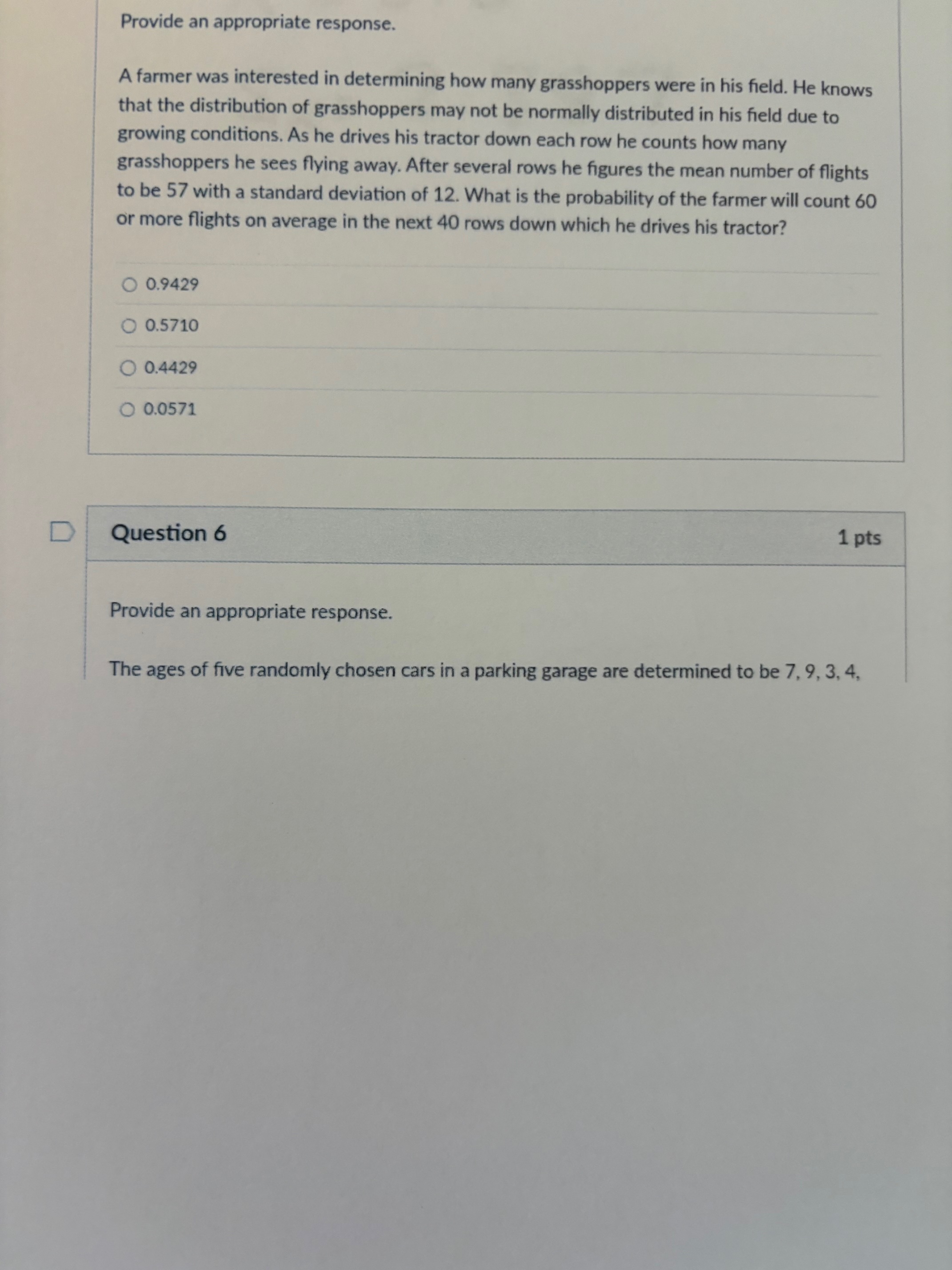 Solved Provide an appropriate response.A farmer was | Chegg.com