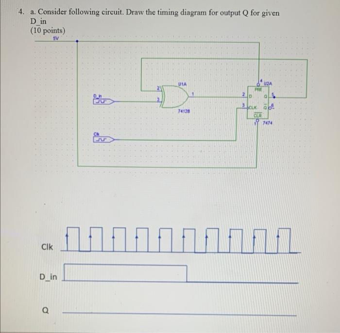 Solved 4. a. Consider following circuit. Draw the timing | Chegg.com