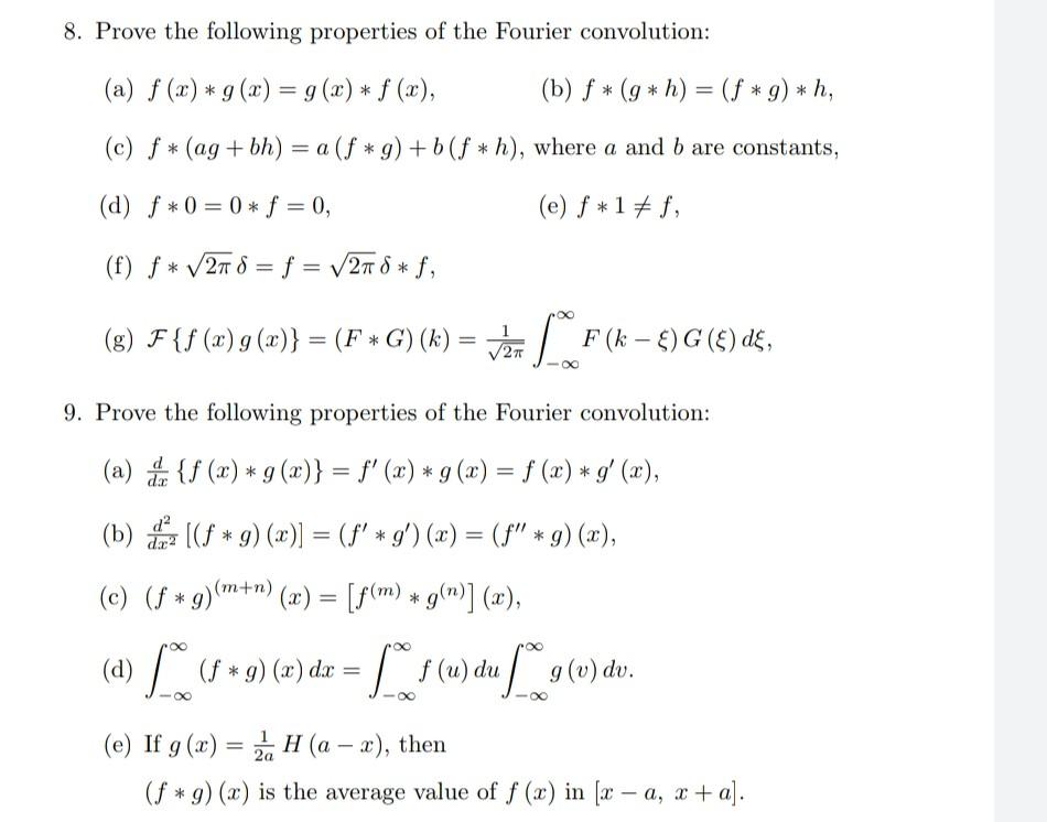 Solved 8. Prove the following properties of the Fourier | Chegg.com