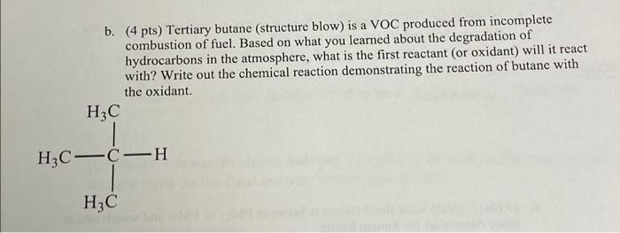 Solved URGENT PLEASE HELP!!Tertiary butane (structure blow) | Chegg.com