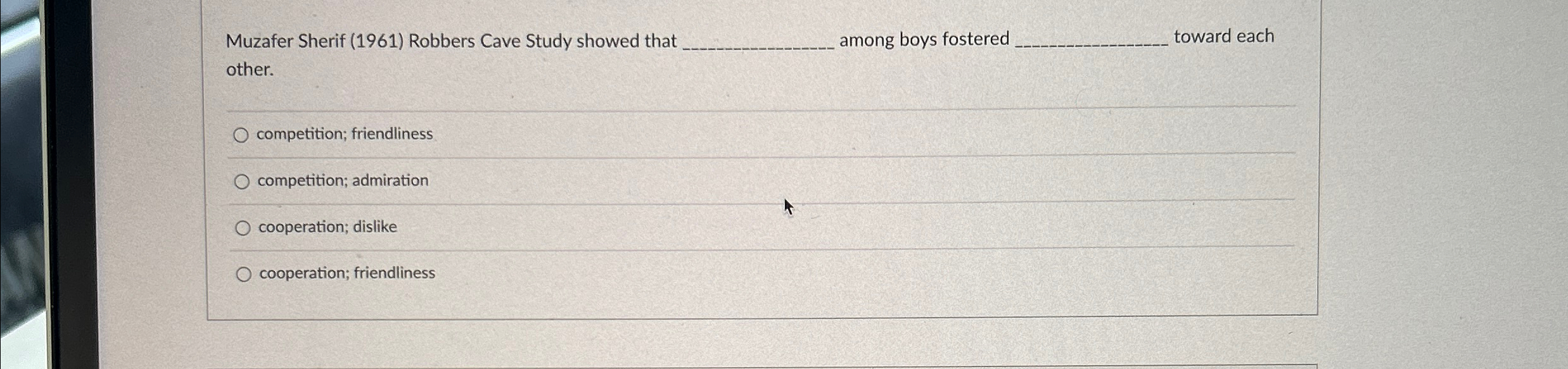 Solved Muzafer Sherif (1961) ﻿Robbers Cave Study showed that | Chegg.com