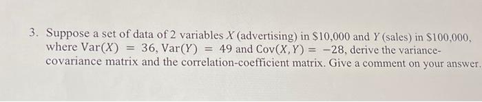 Solved 3. Suppose a set of data of 2 variables X | Chegg.com